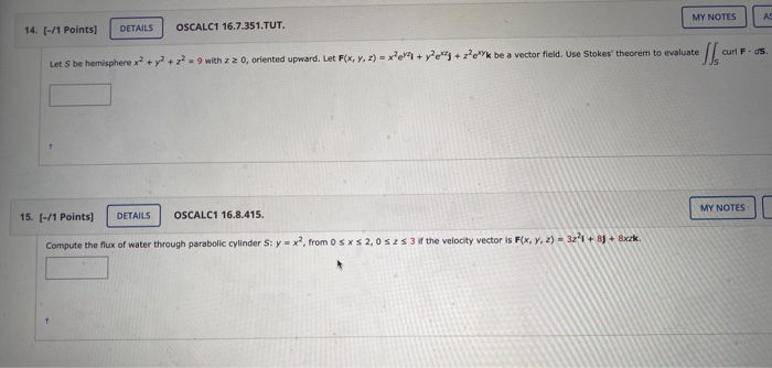 Solved MY NOTES AS 14. [-/1 Points) DETAILS OSCALC1 | Chegg.com Solved MY NOTES AS 14. [-/1 Points) DETAILS OSCALC1 | Chegg.com