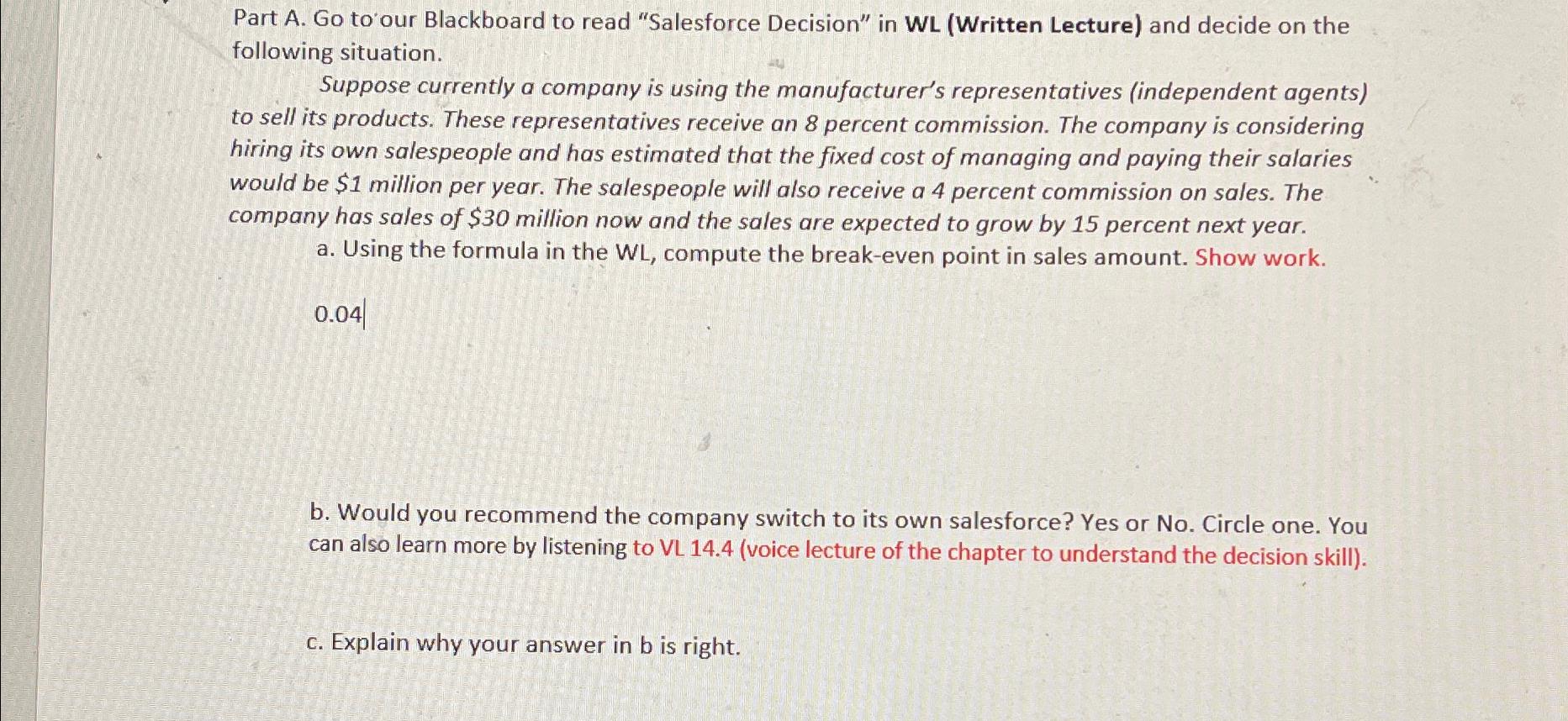 Solved Part A. ﻿Go to'our Blackboard to read "Salesforce | Chegg.com