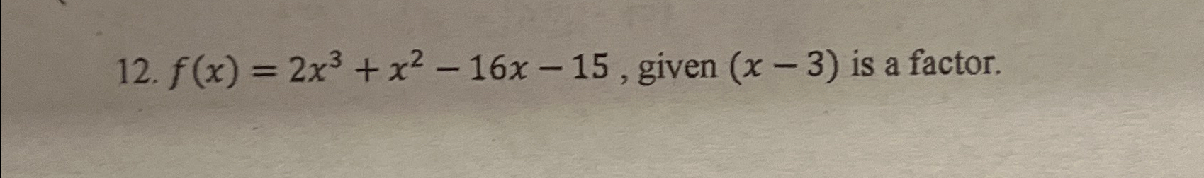 Solved Completely factor the polynomial to a linear function | Chegg.com