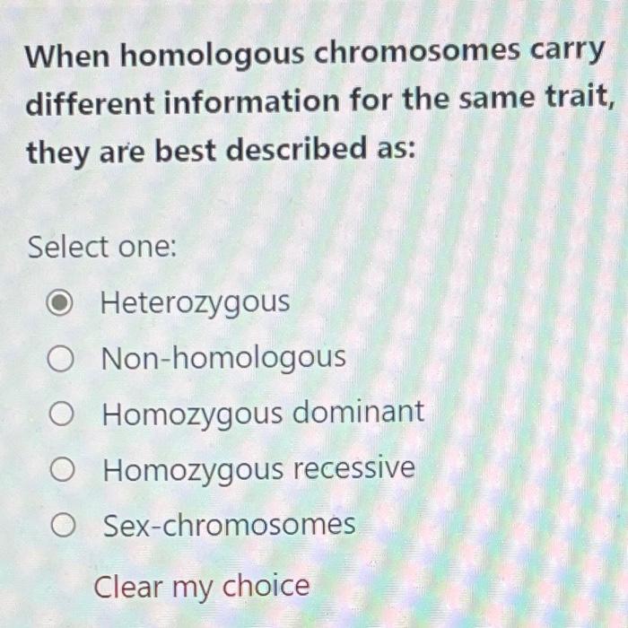 Solved When homologous chromosomes carry different | Chegg.com