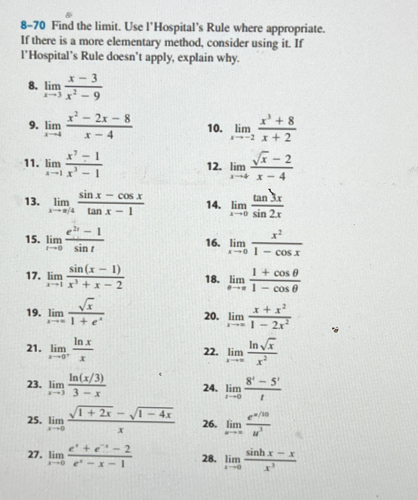 Solved #22 ﻿and #26 ﻿please8-70 ﻿Find the limit. ﻿Use | Chegg.com