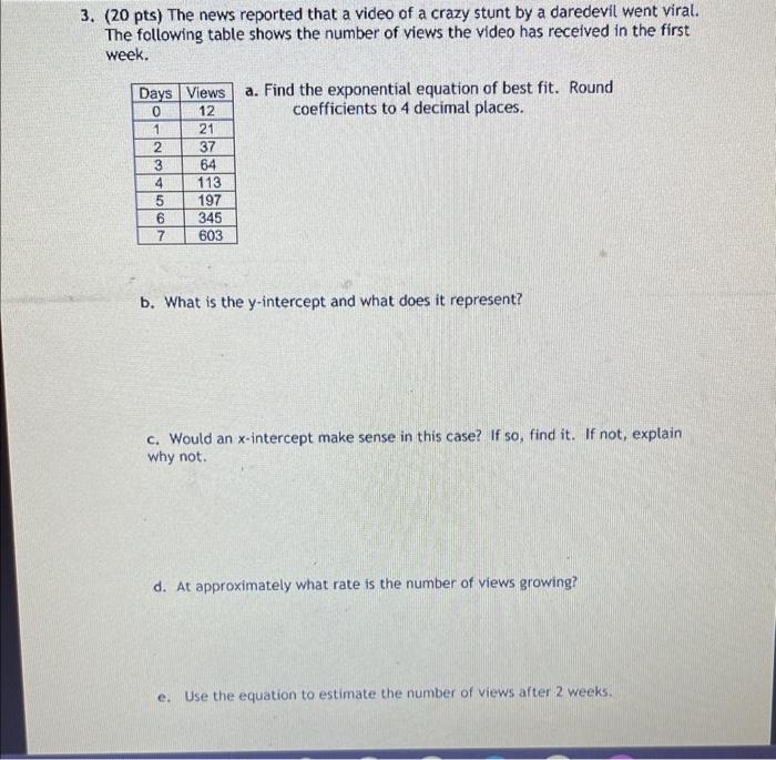Solved ( 20 pts) The news reported that a video of a crazy | Chegg.com