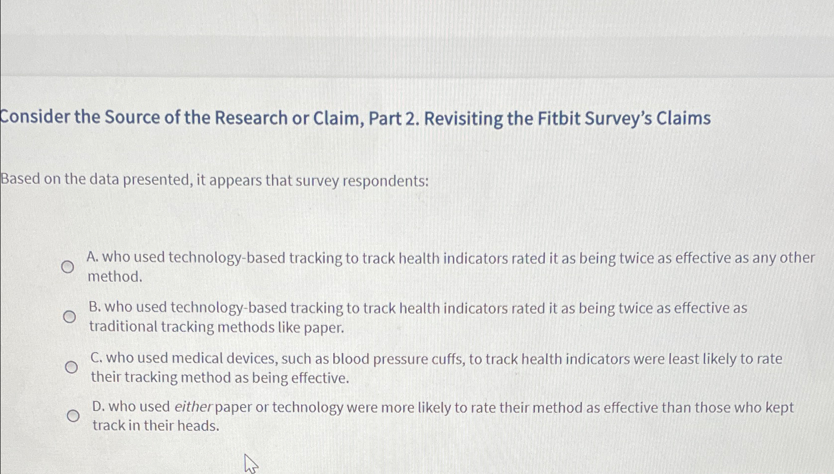 Solved Consider the Source of the Research or Claim, Part 2. | Chegg.com