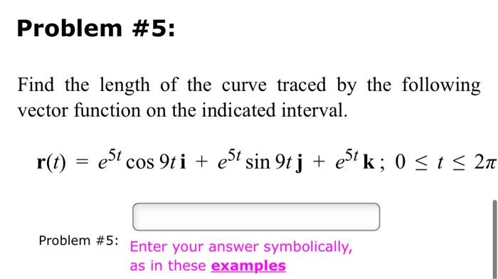 Solved Find the length of the curve traced by the following | Chegg.com