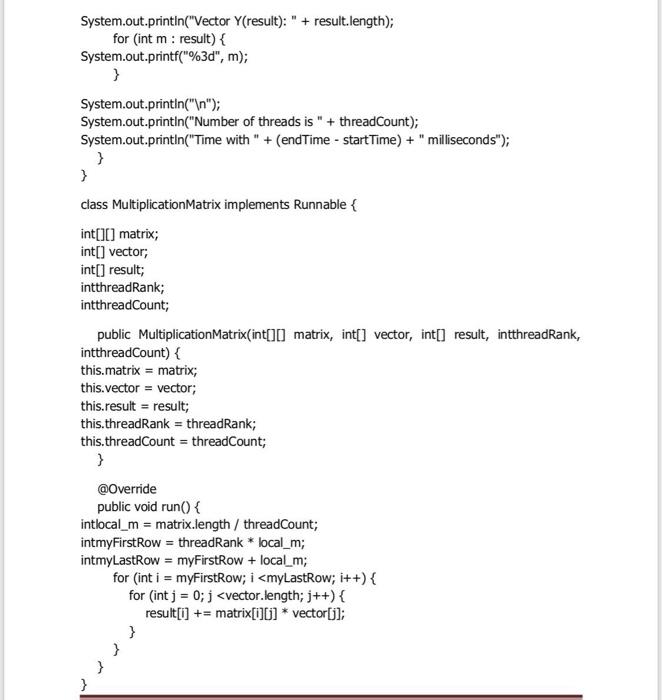 Solved 3. matrix multiplication(using Thread dass): import | Chegg.com