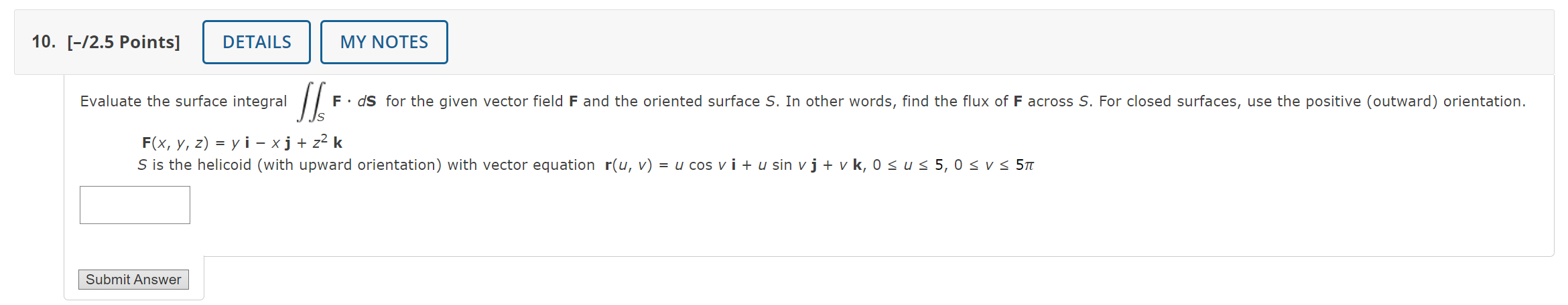 Solved Evaluate the surface integral ∬SF*dS ﻿for the given | Chegg.com