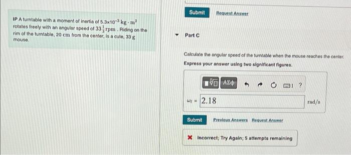 Solved Submit Request Answer IP A turntable with a moment of | Chegg.com