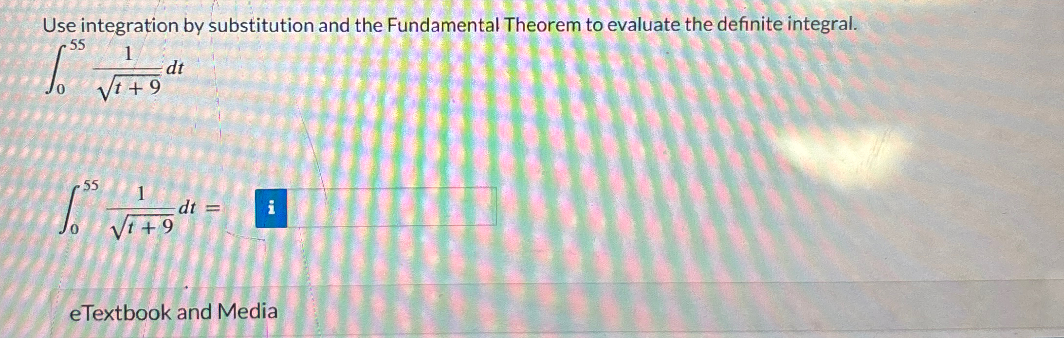 Solved Use integration by substitution and the Fundamental | Chegg.com