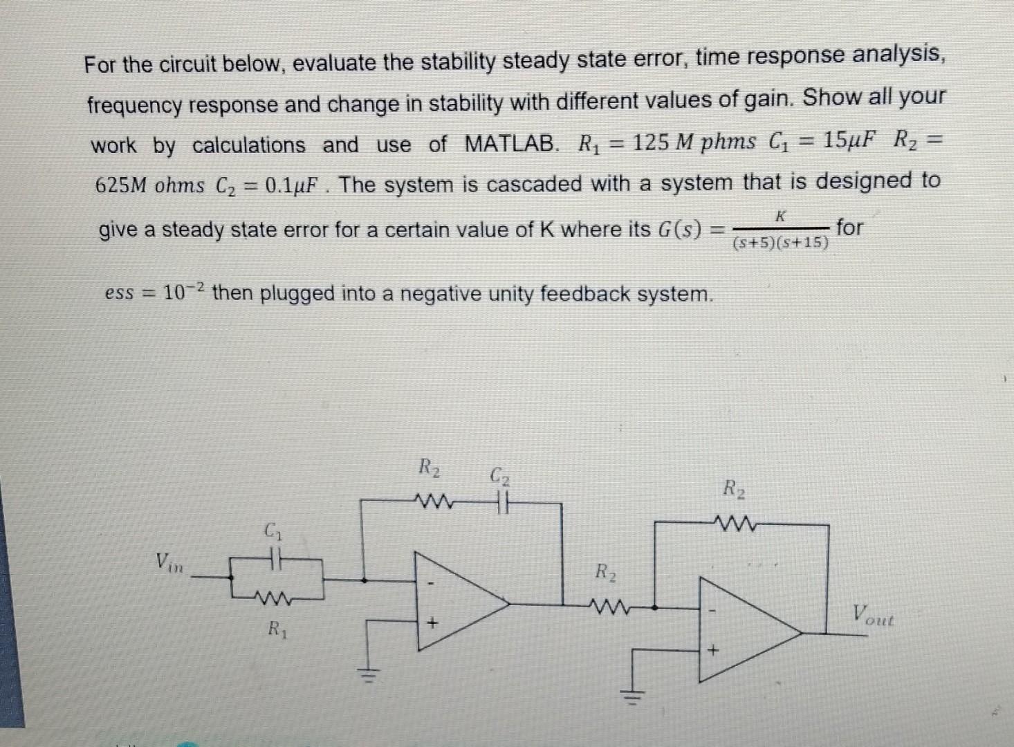 Solved For the circuit below, evaluate the stability steady | Chegg.com