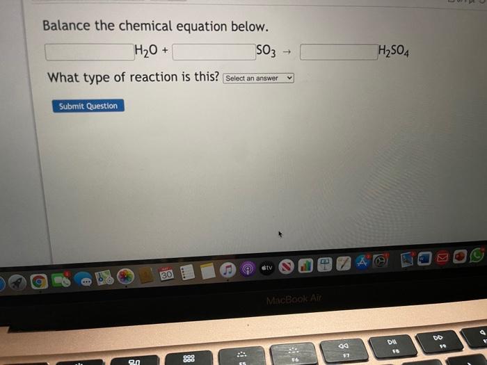 Solved Balance the chemical equation below. SO3 H2SO4 H₂O + | Chegg.com
