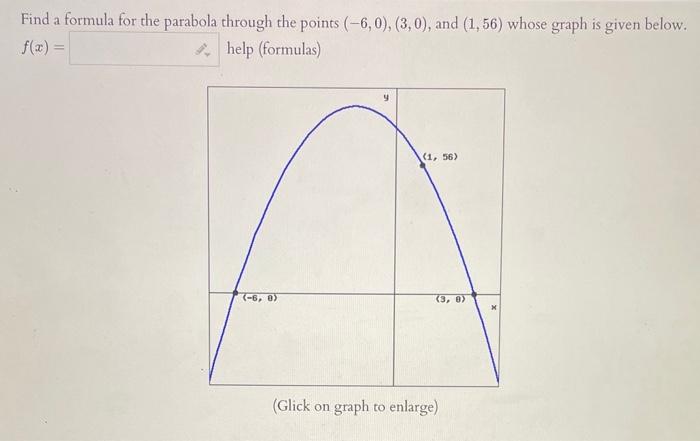 Solved Find a formula for the parabola through the points | Chegg.com