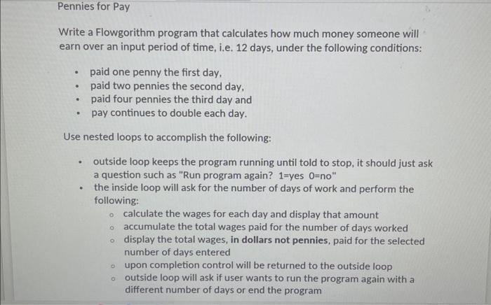 Write a Flowgorithm program that calculates how much | Chegg.com