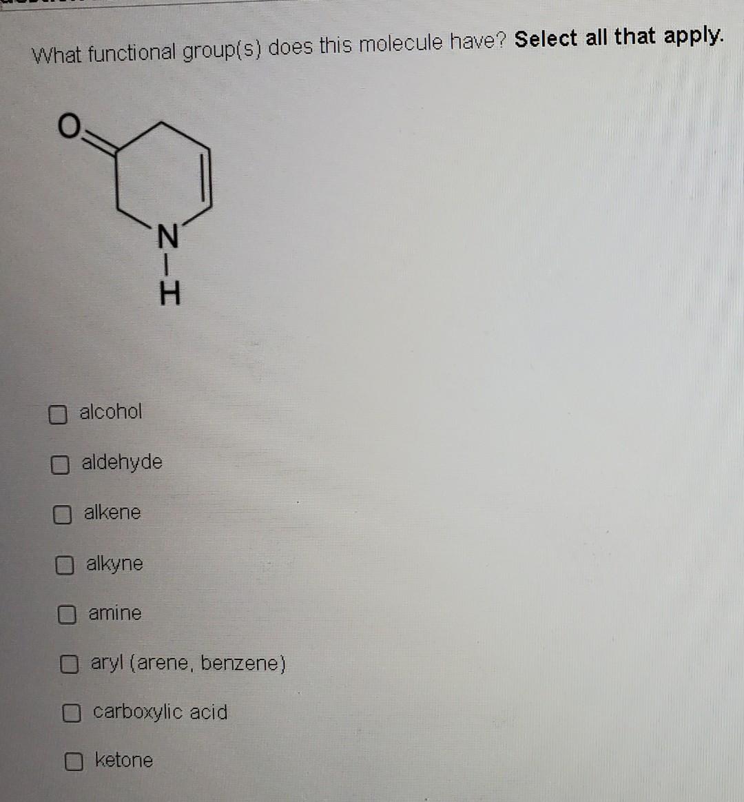 Solved What functional group(s) does this molecule have? | Chegg.com