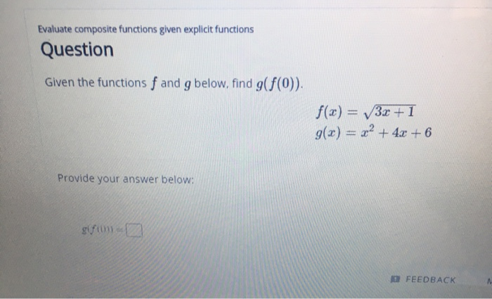 Solved Evaluate composite functions given explicit functions | Chegg.com