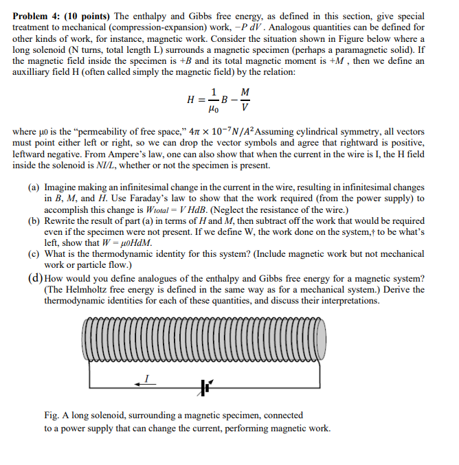 Solved Problem 4: (10 ﻿points) ﻿The enthalpy and Gibbs free | Chegg.com