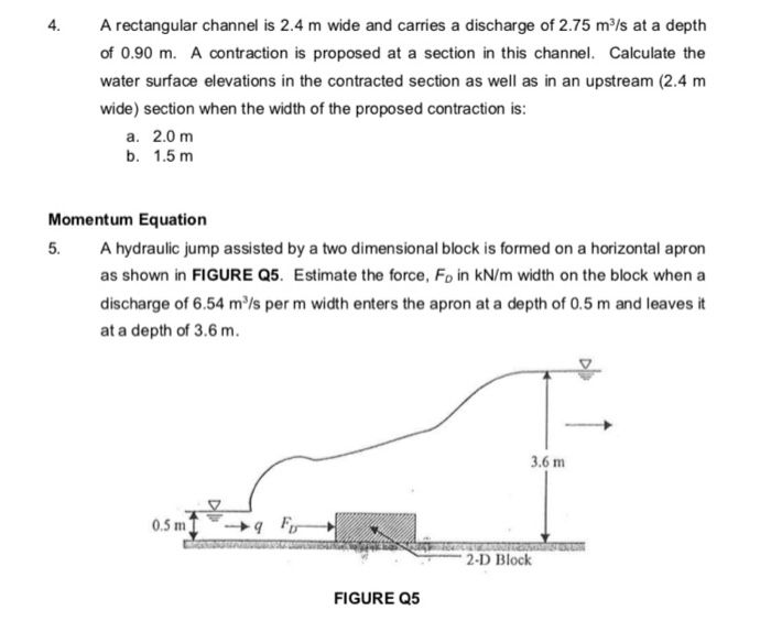 Solved 4. A rectangular channel is 2.4 m wide and carries a | Chegg.com