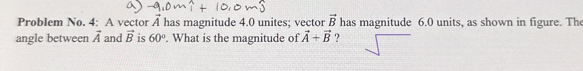 Solved Problem No. 4: A vector vec(A) ﻿has magnitude 4.0 | Chegg.com