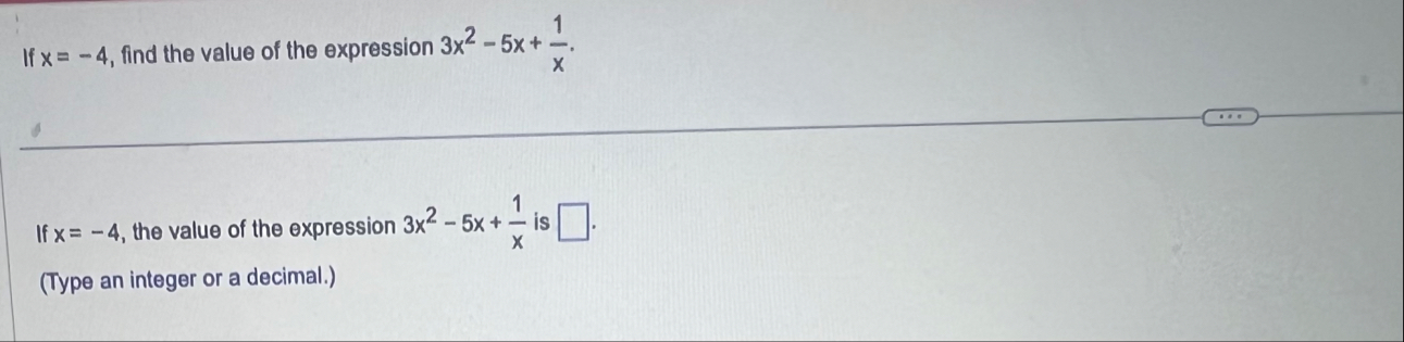 Solved If x=-4, ﻿find the value of the expression | Chegg.com