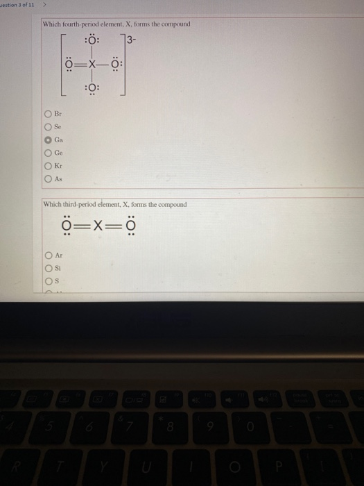 Solved Gestion 3 of 11 > Which fourth-period element, X. | Chegg.com