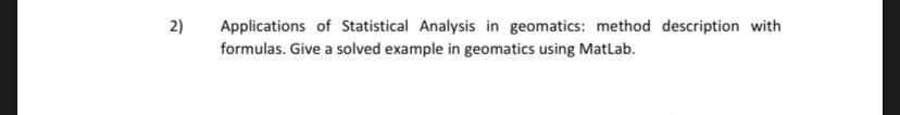 Solved Applications of Statistical Analysis in geomatics: | Chegg.com