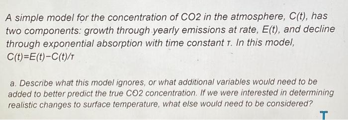 Solved A simple model for the concentration of CO2 in the | Chegg.com