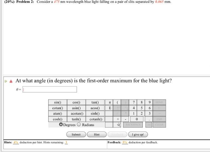 Solved (20%) Problem 2: Consider a 475 nm wavelength blue | Chegg.com