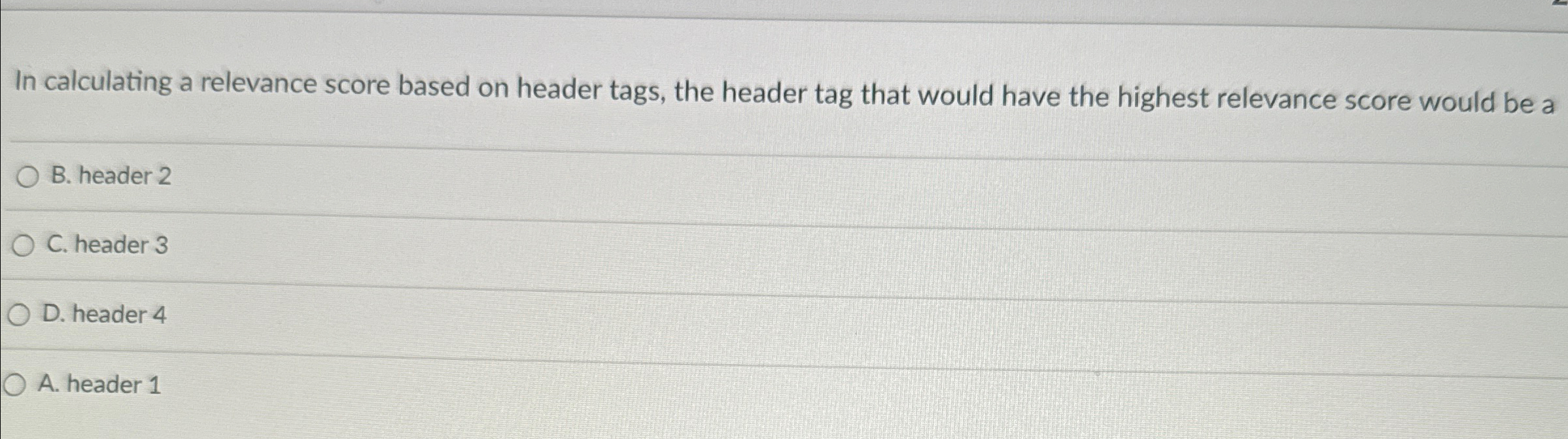 Solved In calculating a relevance score based on header | Chegg.com
