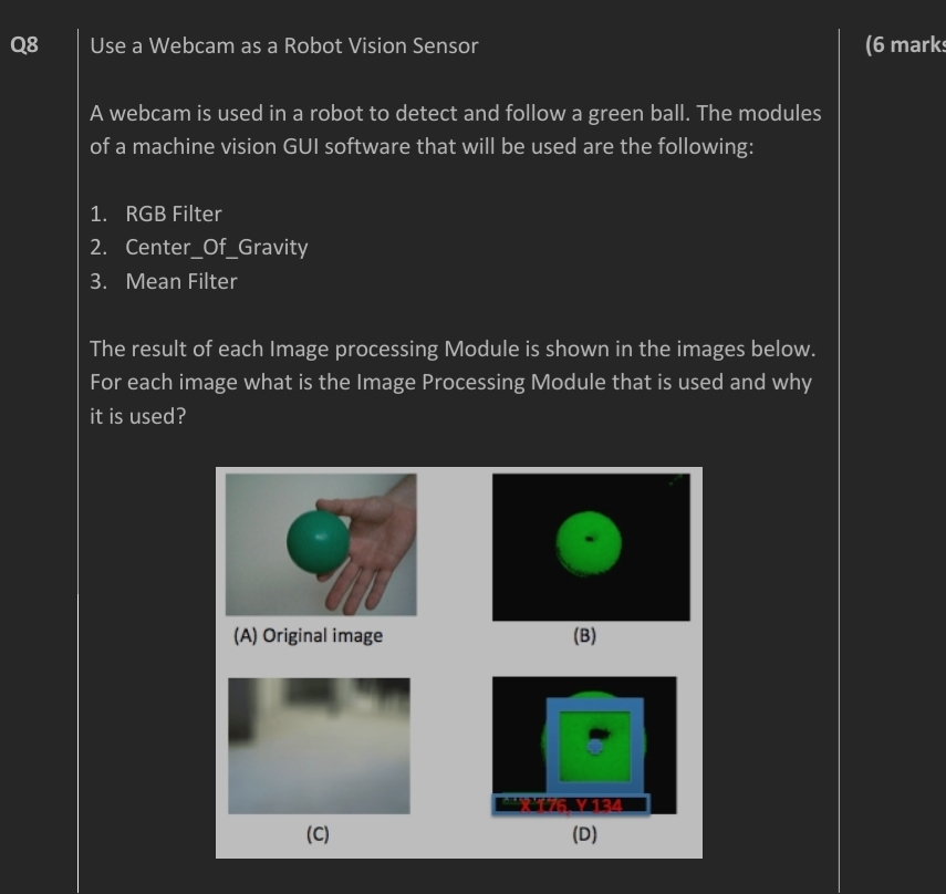 Solved Q8Use a Webcam as a Robot Vision Sensor(6 ﻿markA | Chegg.com