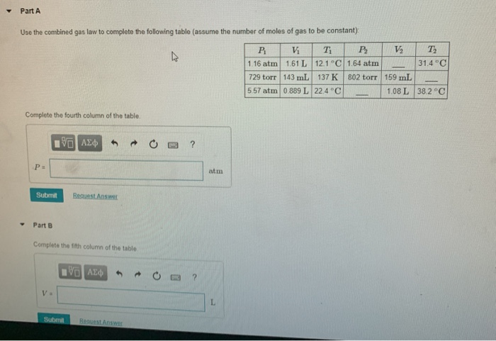 Solved Part A Use the combined gas law to complete the | Chegg.com
