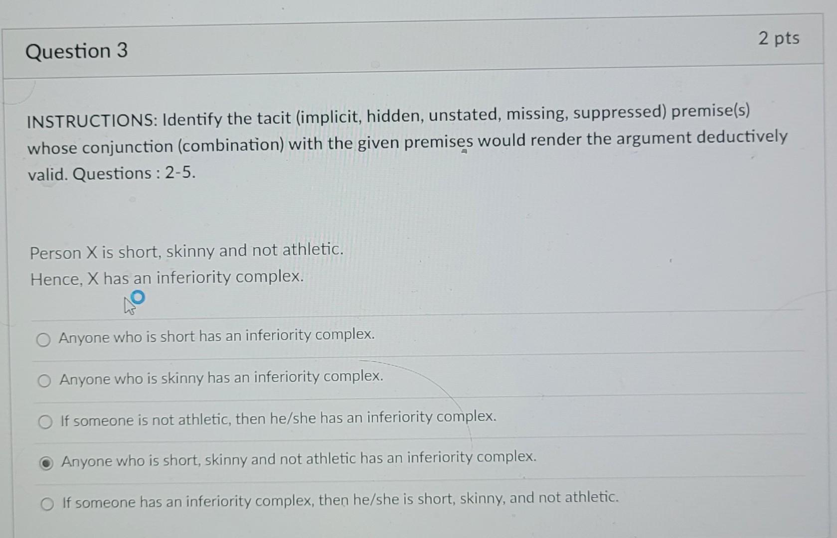 INSTRUCTIONS: Identify the tacit (implicit, hidden, | Chegg.com
