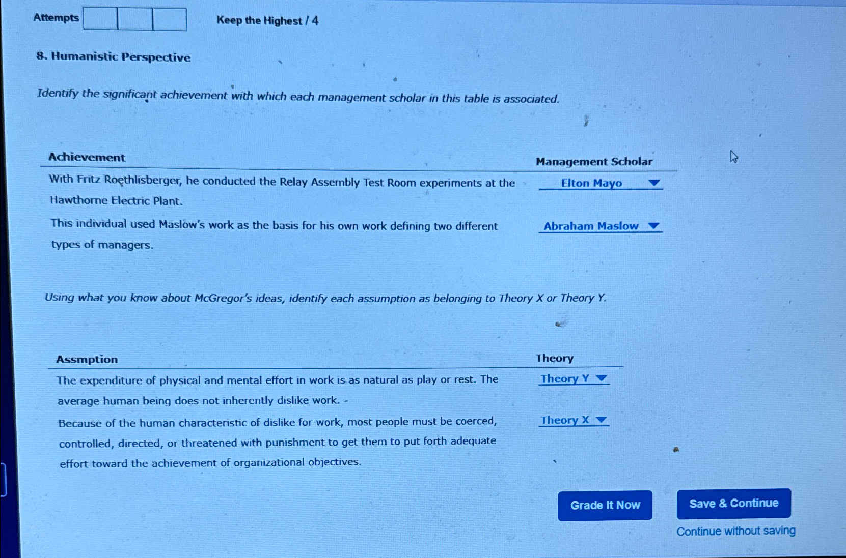 Solved AttemptsKeep the Highest / 48. ﻿Humanistic | Chegg.com