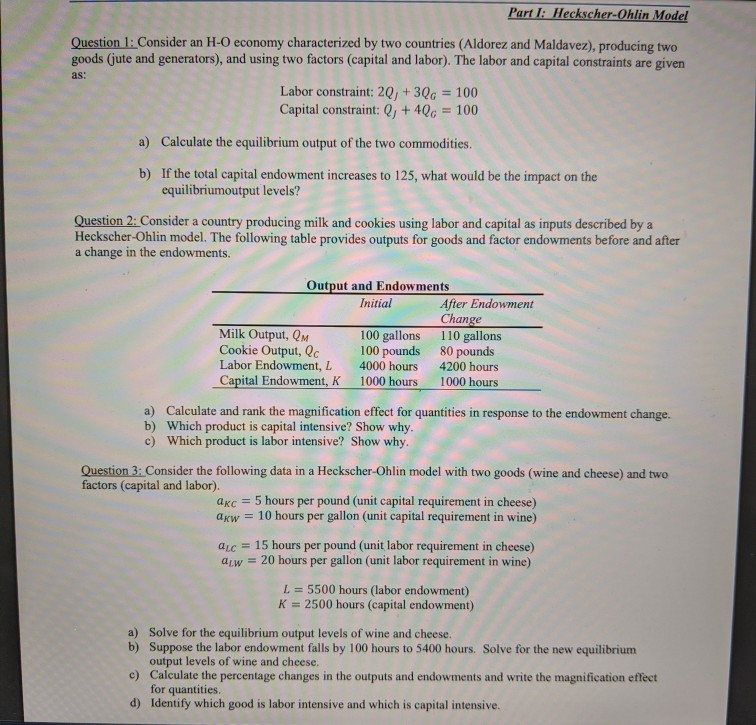 Solved Part I: Heckscher-Ohlin Model Question 1: Consider an | Chegg.com