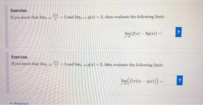 Solved Exercise If you know that lim ON and lim-6 9(x) = 2, | Chegg.com