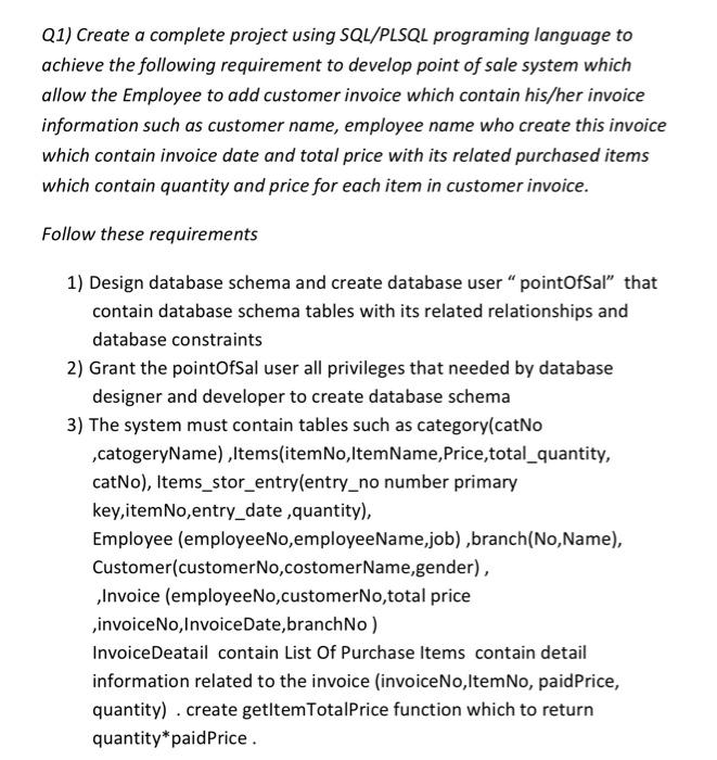 Solved Q1 Create A Complete Project Using Sqlplsql 9832