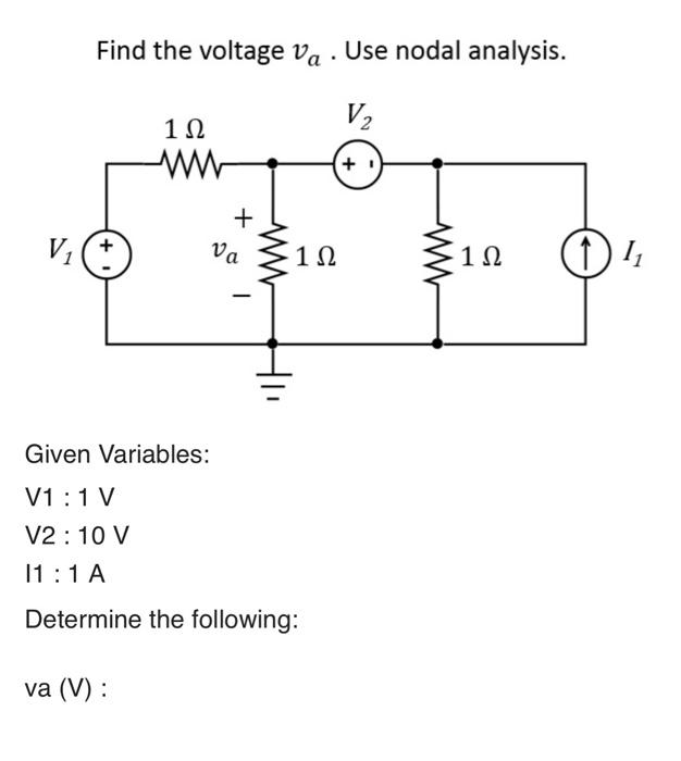 Solved Find the voltage va. Use nodal analysis. Given | Chegg.com