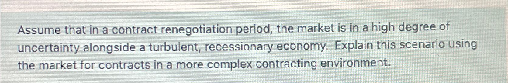 Solved Assume that in a contract renegotiation period, the | Chegg.com