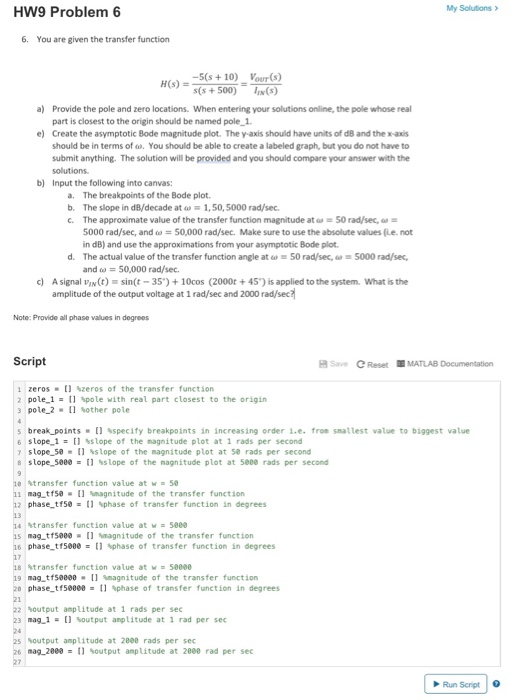 Solved HW9 Problem 6 My Solutions 6. You are given the | Chegg.com