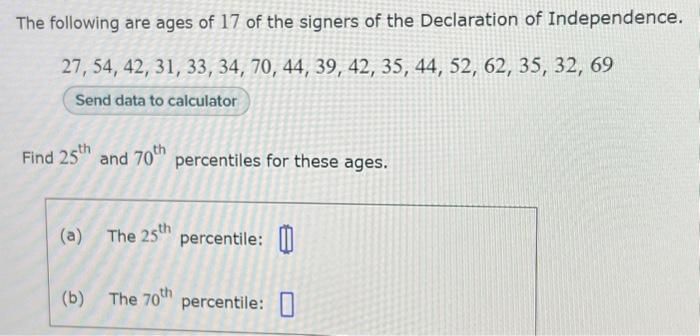 Solved The following are ages of 17 of the signers of the | Chegg.com