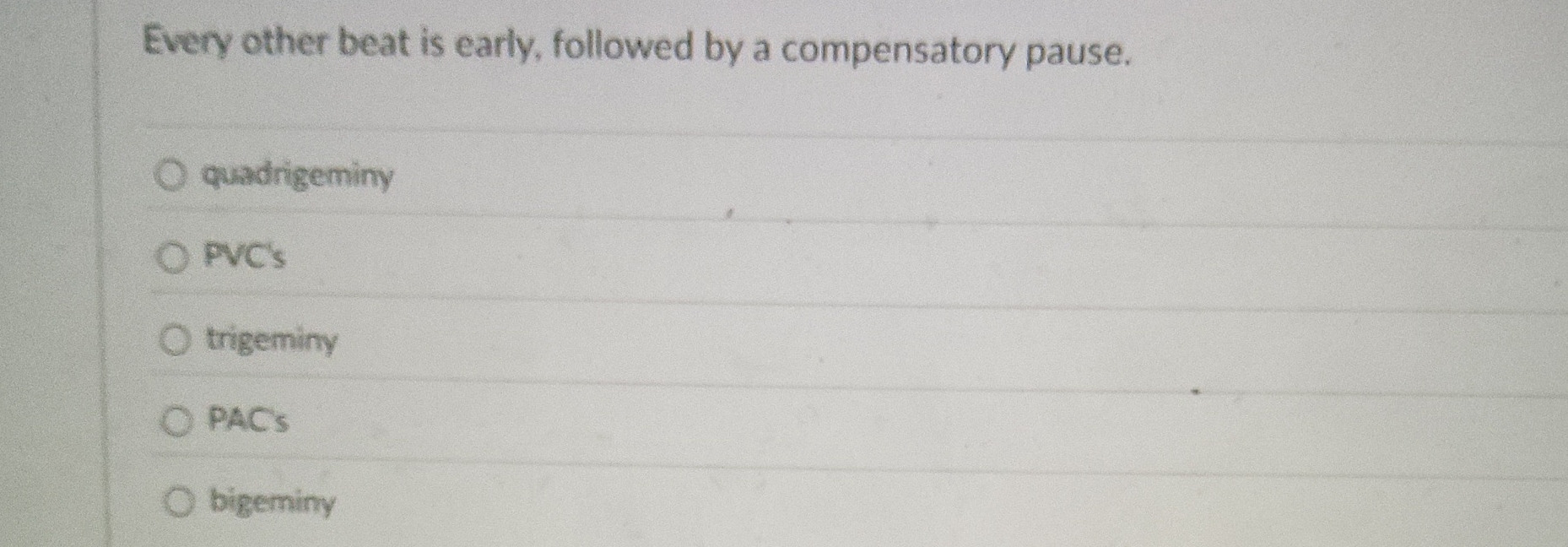 Solved Every other beat is early, followed by a compensatory | Chegg.com