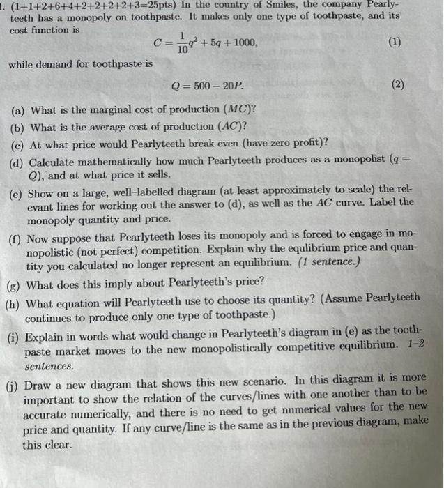Solved (1+1+2+6+4+2+2+2+2+3=25 pts ) In the country of | Chegg.com