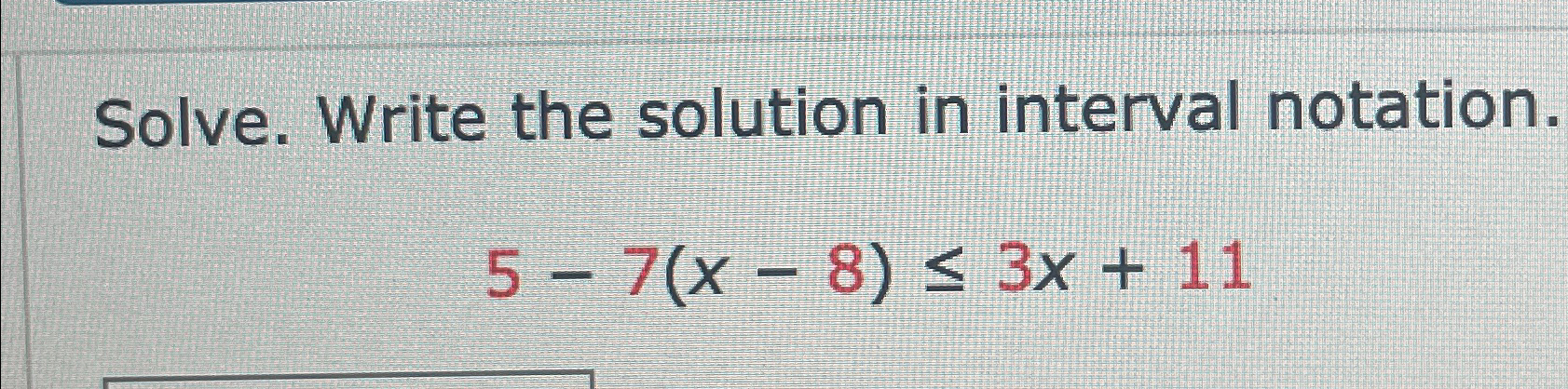 Solved Solve. Write the solution in interval | Chegg.com
