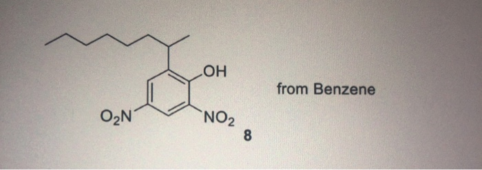 Solved ОН from Benzene ON NO2 | Chegg.com