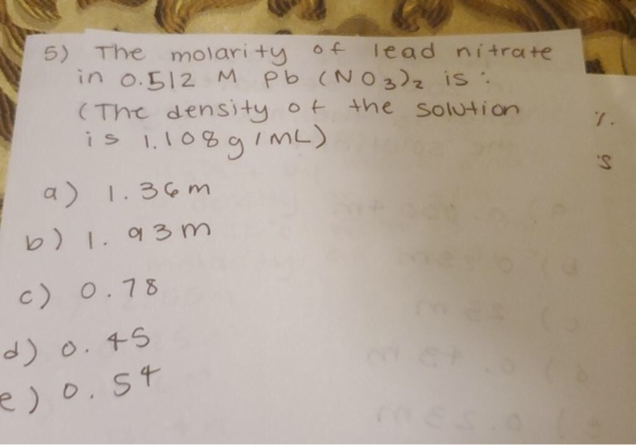 Solved 5) The molarity of lead nitrate in 0.512 M Pb (NO3)2 | Chegg.com