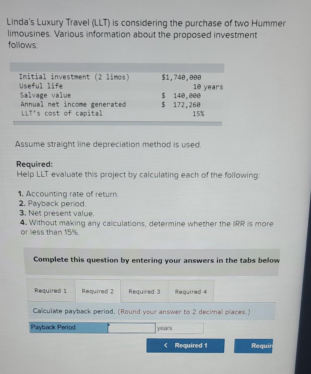 Solved Linda's Luxury Travel (LLT) is considering the | Chegg.com