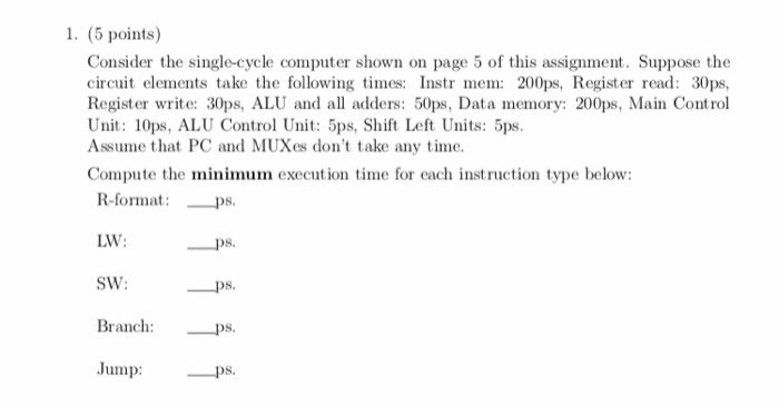Solved 1. (5 points) Consider the single-cycle computer | Chegg.com