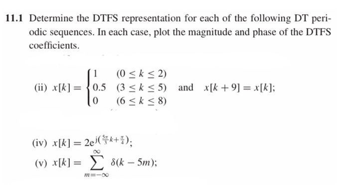 Solved 11.1 Determine the DTFS representation for each of | Chegg.com