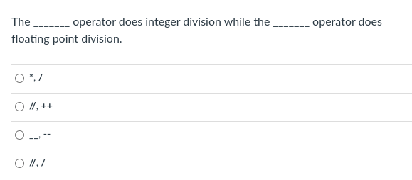 Solved Theoperator does integer division while theoperator | Chegg.com