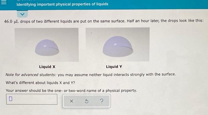 Solved Identifying important physical properties of liquids | Chegg.com
