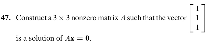 Solved Construct a 3×3 ﻿nonzero matrix A such that the | Chegg.com