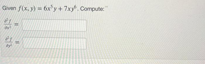 Solved Compute the partial derivative: f(x,y)=sin(x4−3y) | Chegg.com